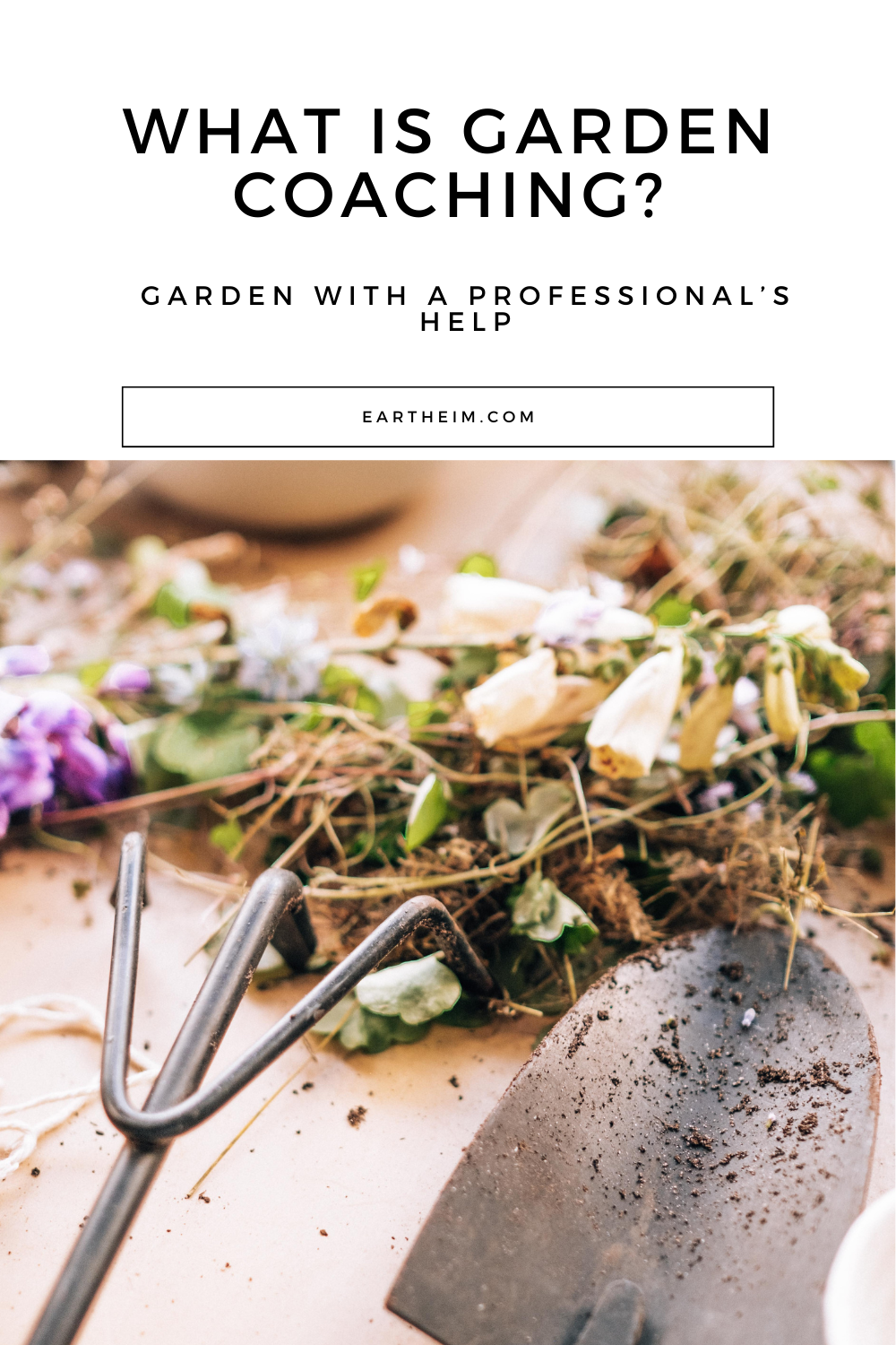 What is Garden Coaching? – EARTHeim Landscape Design in Lexington Kentucky